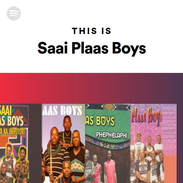 This Is Saai Plaas Boys - playlist by Spotify | Spotify