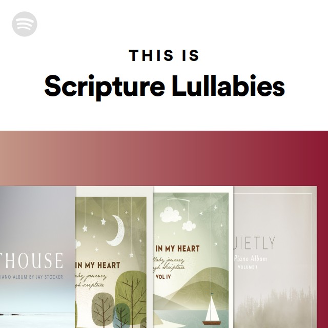 This Is Scripture Lullabies - playlist by Spotify | Spotify