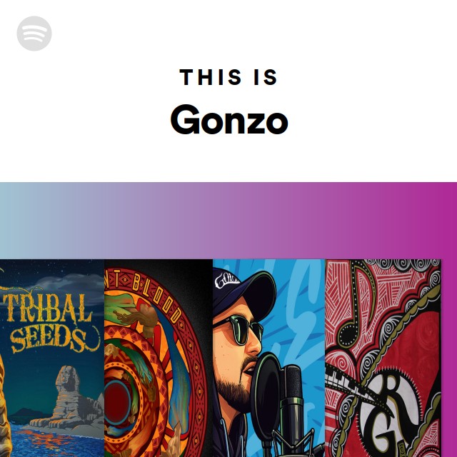 This Is Gonzo - playlist by Spotify | Spotify