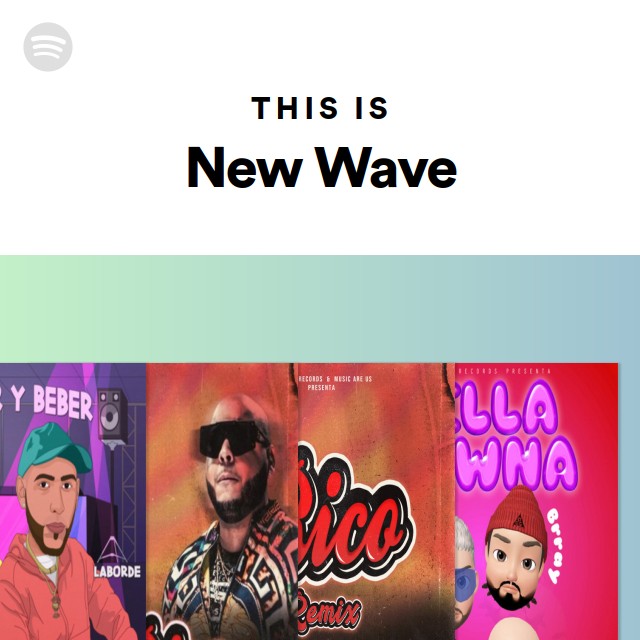 This Is New Wave - playlist by Spotify | Spotify