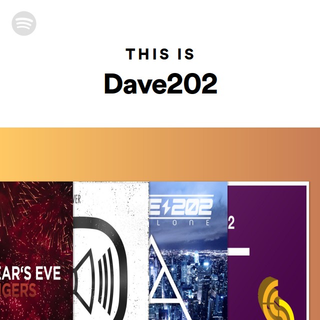 This Is Dave202 - playlist by Spotify | Spotify