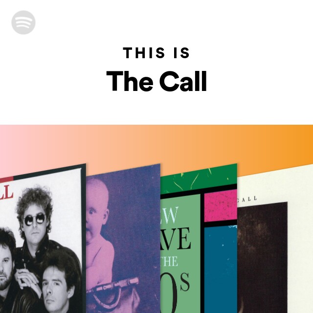 This Is The Call - playlist by Spotify | Spotify