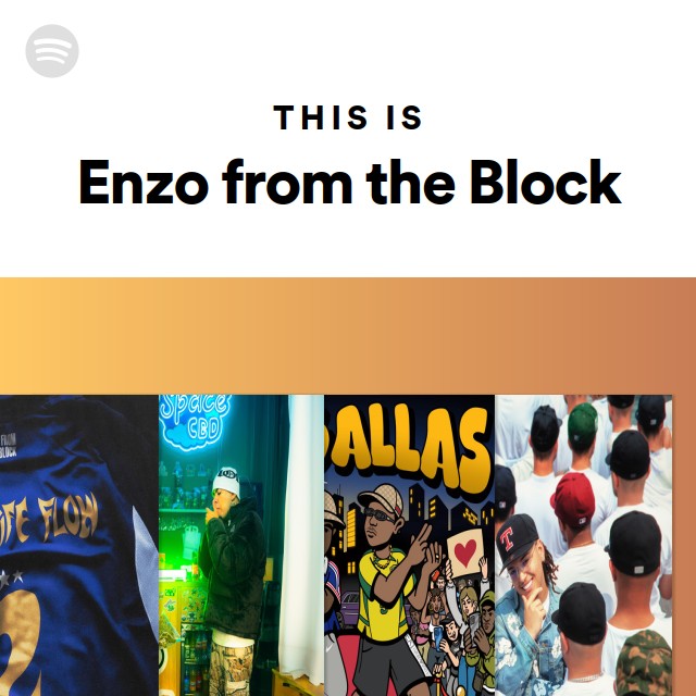 This Is Enzo from the Block | Spotify Playlist