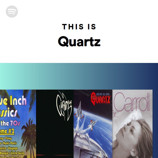 This Is Quartz - playlist by Spotify | Spotify