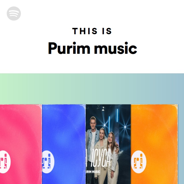 This Is Purim music | Spotify Playlist
