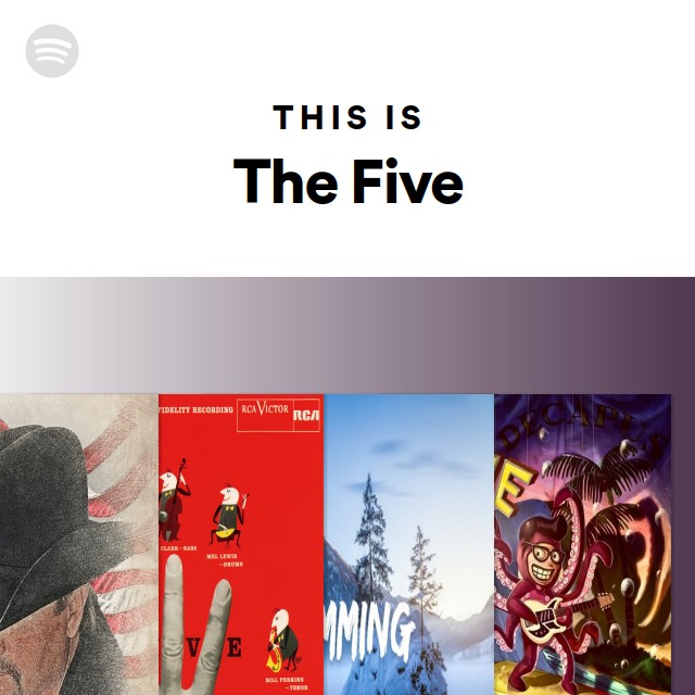 This Is The Five - playlist by Spotify | Spotify