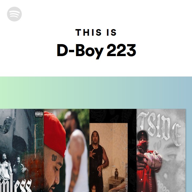 This Is D-Boy 223 - playlist by Spotify | Spotify