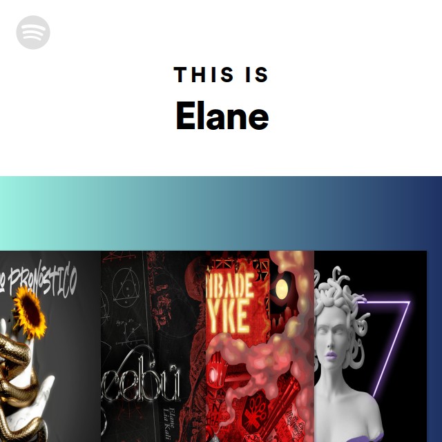 This Is Elane - playlist by Spotify | Spotify