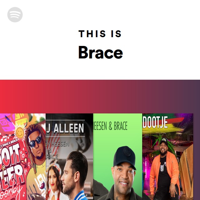 This Is Brace - playlist by Spotify | Spotify