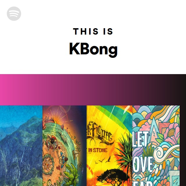 This Is KBong - playlist by Spotify | Spotify
