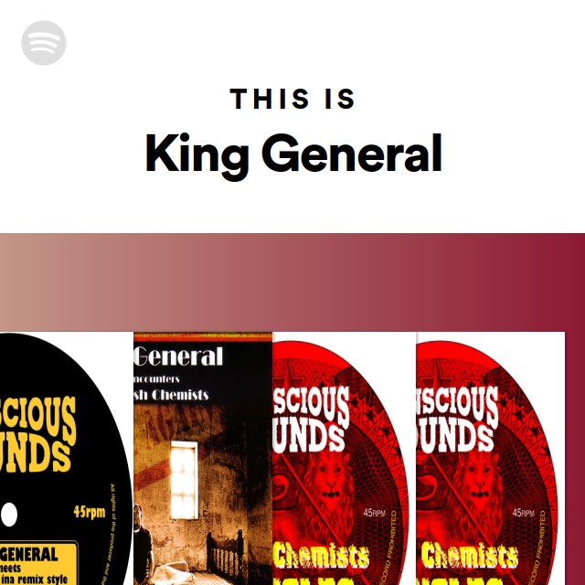 This Is King General - playlist by Spotify | Spotify
