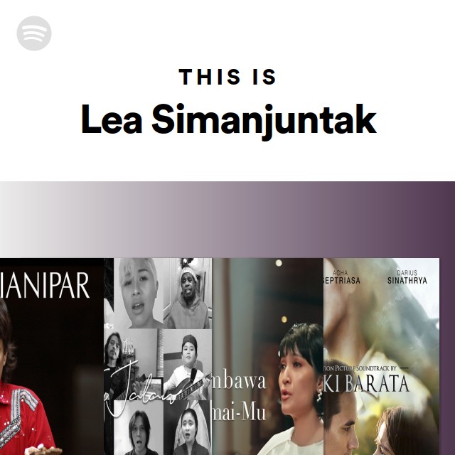 This Is Lea Simanjuntak - playlist by Spotify | Spotify