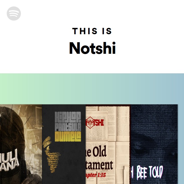 This Is Notshi - playlist by Spotify | Spotify