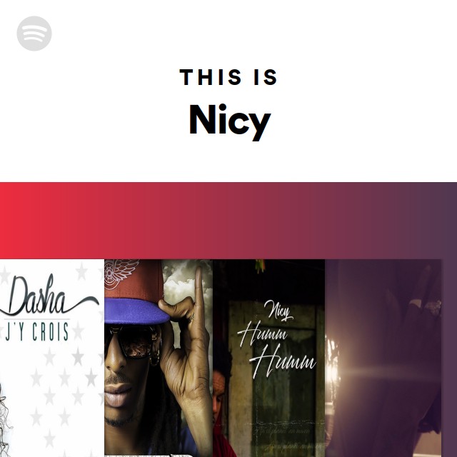 This Is Nicy - playlist by Spotify | Spotify