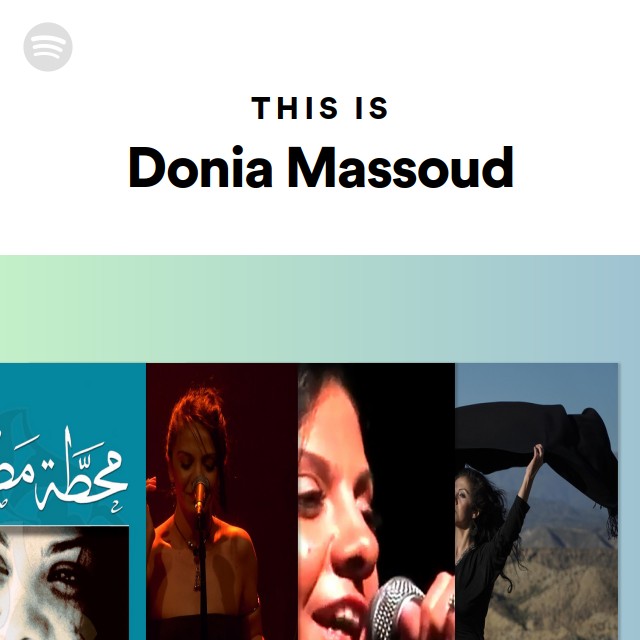 This Is Donia Massoud | Spotify Playlist