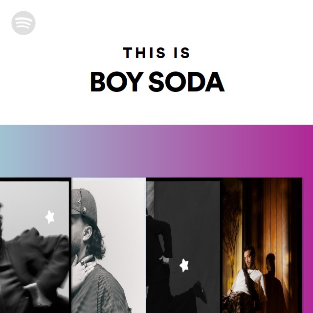 This Is BOY SODA | Spotify Playlist