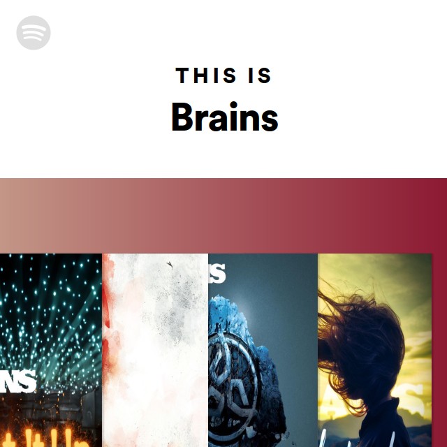 This Is Brains - playlist by Spotify | Spotify