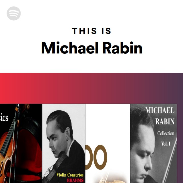 This Is Michael Rabin - playlist by Spotify | Spotify