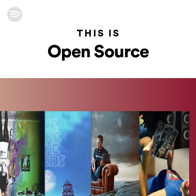 This Is Open Source - playlist by Spotify | Spotify