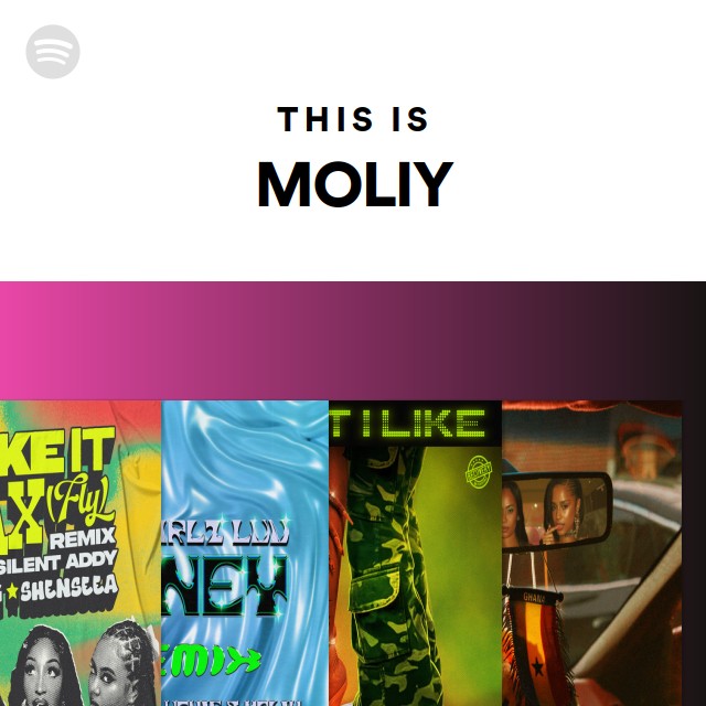 This Is Moliy - playlist by Spotify | Spotify