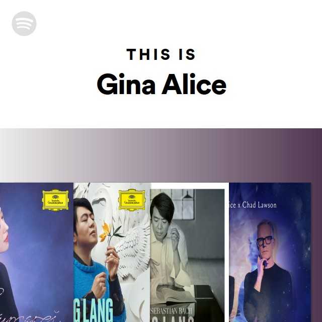 This Is Gina Alice | Spotify Playlist
