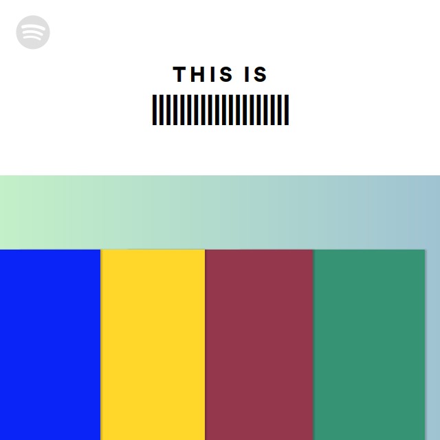 This Is |||||||||||||||||||| - playlist by Spotify | Spotify