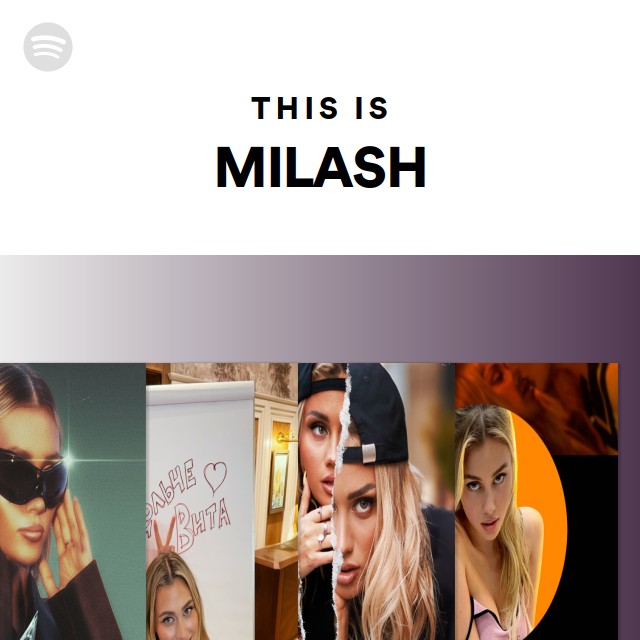 This Is MILASH | Spotify Playlist