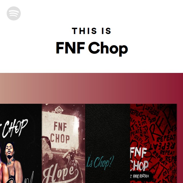 This Is FNF Chop - playlist by Spotify | Spotify