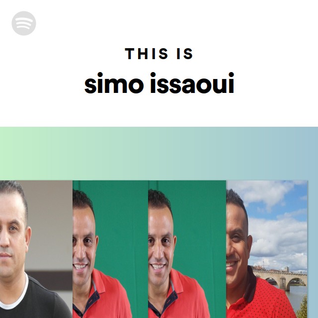 This Is simo issaoui - playlist by Spotify | Spotify