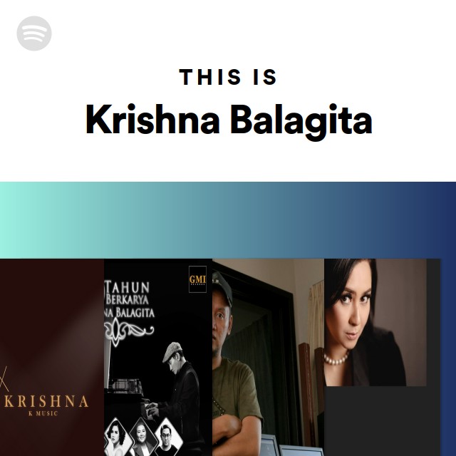 This Is Krishna Balagita - playlist by Spotify | Spotify
