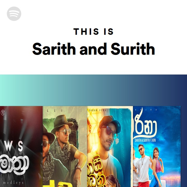 This Is Sarith and Surith | Spotify Playlist
