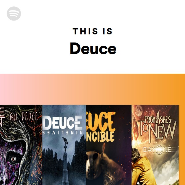 This Is Deuce - playlist by Spotify | Spotify
