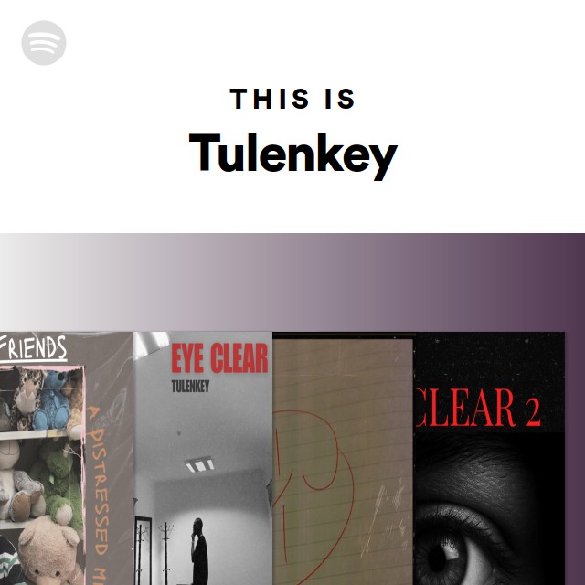 This Is Tulenkey - playlist by Spotify | Spotify