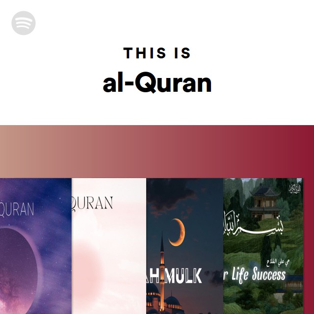 This Is al-Quran - playlist by Spotify | Spotify