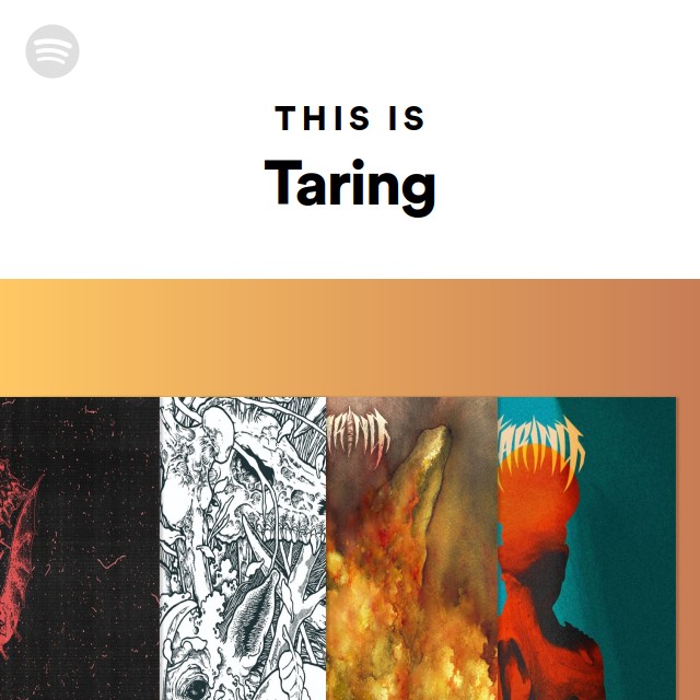 This Is Taring | Spotify Playlist