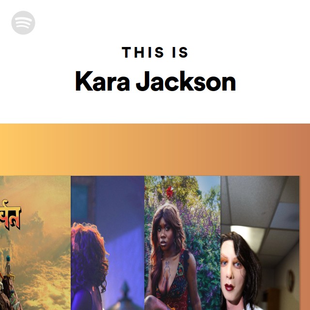 This Is Kara Jackson - playlist by Spotify | Spotify