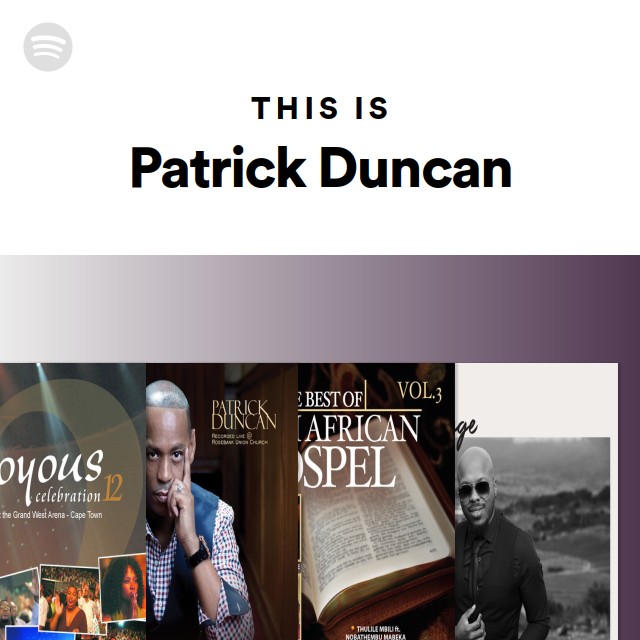 This Is Patrick Duncan - playlist by Spotify | Spotify