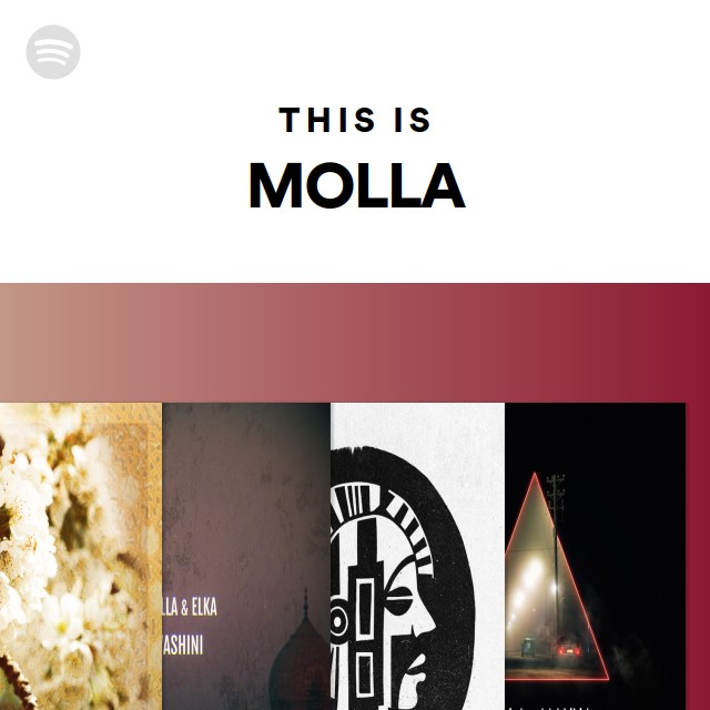 This Is MOLLA | Spotify Playlist