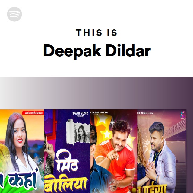 This Is Deepak Dildar | Spotify Playlist