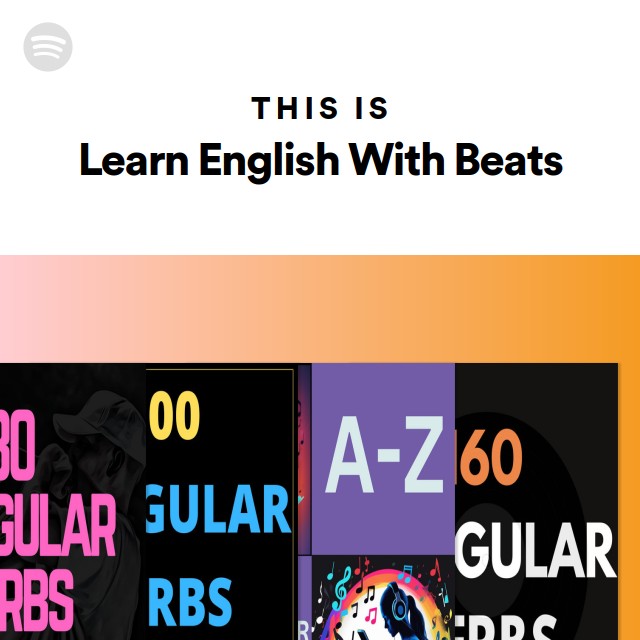 This Is Learn English With Beats - playlist by Spotify | Spotify