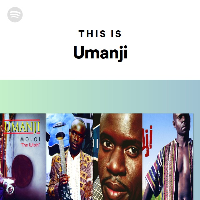 This Is Umanji - playlist by Spotify | Spotify