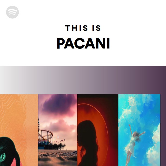 This Is PACANI - playlist by Spotify | Spotify