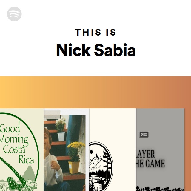 This Is Nick Sabia - playlist by Spotify | Spotify