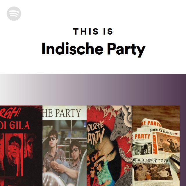 This Is Indische Party | Spotify Playlist