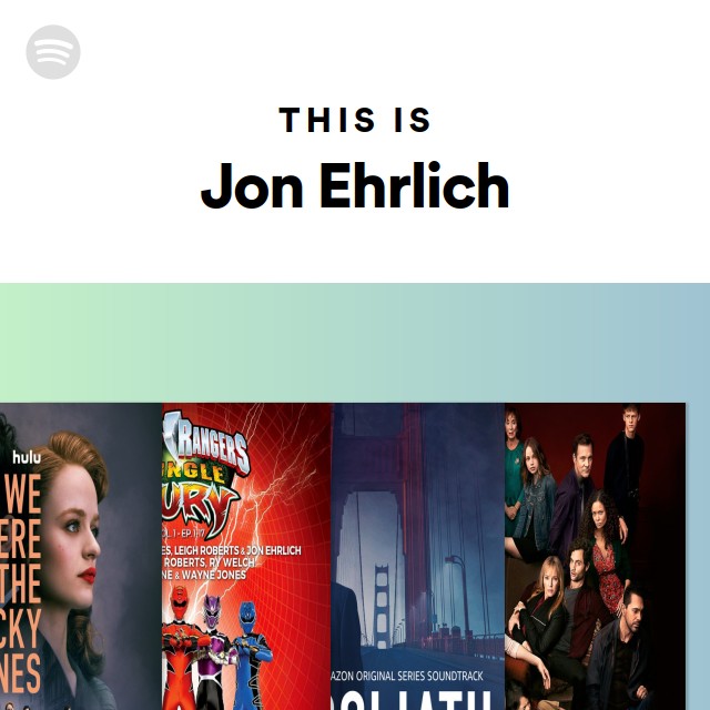 This Is Jon Ehrlich | Spotify Playlist