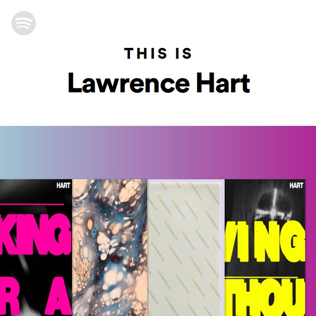 This Is Lawrence Hart | Spotify Playlist