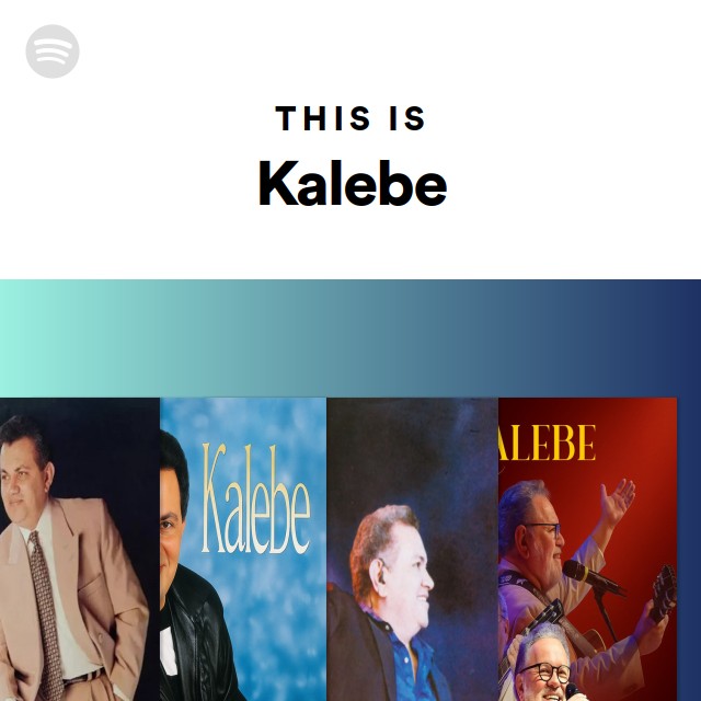 This Is Kalebe - playlist by Spotify | Spotify