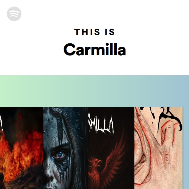 This Is Carmilla | Spotify Playlist