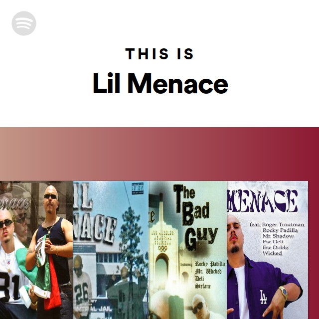 This Is Lil Menace - playlist by Spotify | Spotify