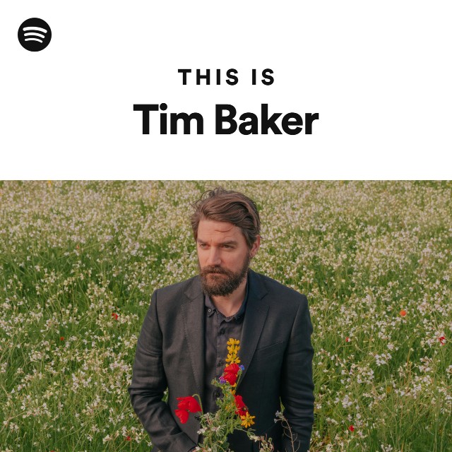 This Is Tim Baker - playlist by Spotify | Spotify
